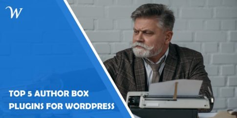 Top 5 Author Box Plugins for WordPress - WP Newsify
