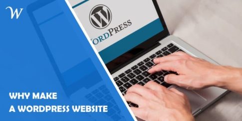 Why Make a WordPress Website - WP Newsify